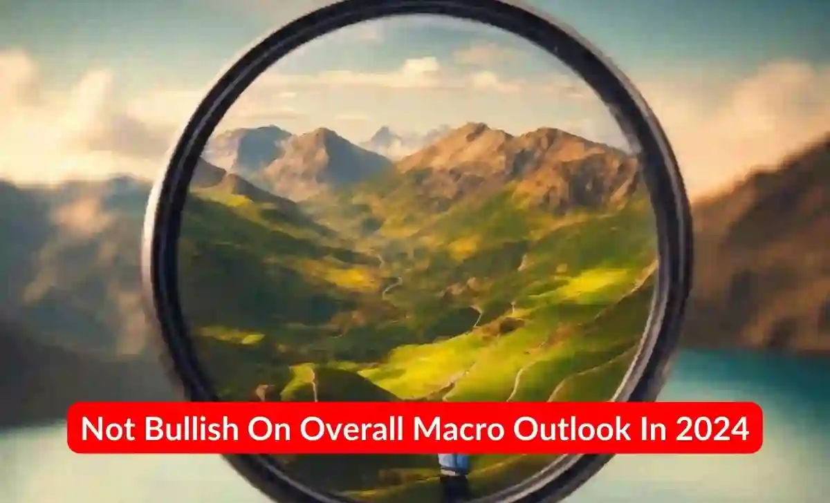 Not Bullish On Overall Macro Outlook In 2024: Ganeshram Jayaram / NSE ... Not Bullish On Overall Macro Outlook In 2024: Ganeshram Jayaram / NSE ...